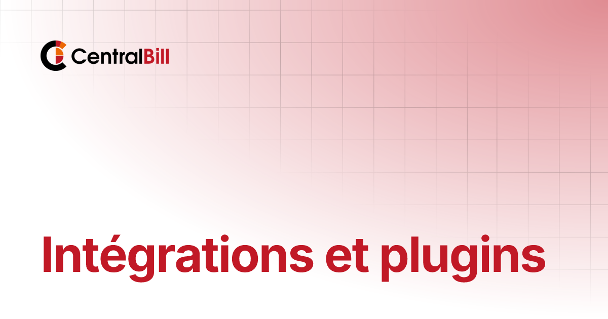 Intégrations et plugins | CentralBill